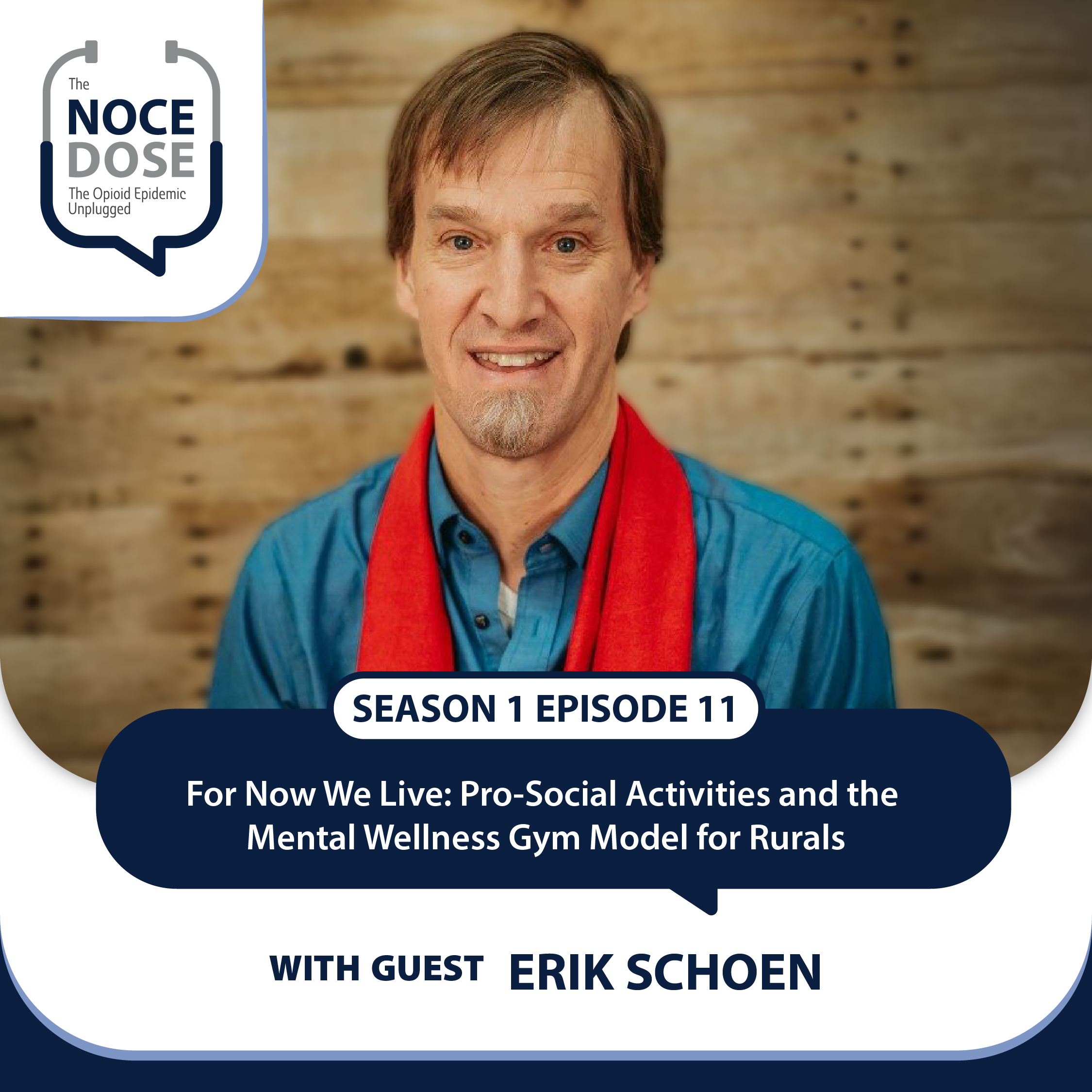 Episode 11: For Now We Live: Pro-Social Activities and the Mental Wellness Gym Model for Rurals ...